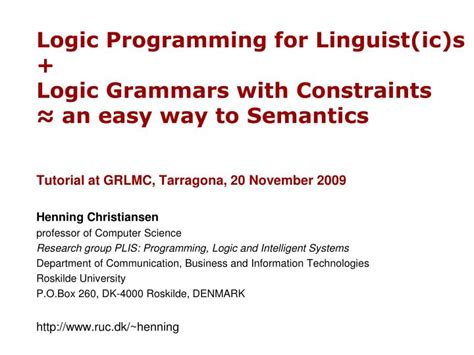 ppt logic programming for linguist ic s logic grammars with constraints ≈ an easy way to