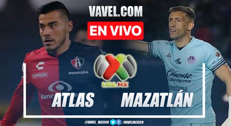 Goles y resumen del Atlas 2 1 Mazatlán en Liga MX 2023 12 01 2023
