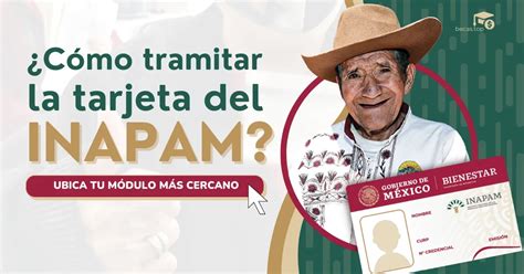 Inapam Cómo tramitar tu tarjeta 2024 y nuevos módulos