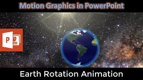 How To Make Earth Rotation Animation In Powerpoint Tutorial Youtube