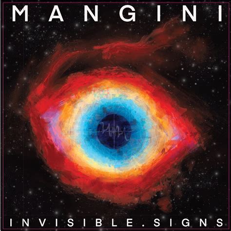 Invisible Signs Album By Mangini Apple Music
