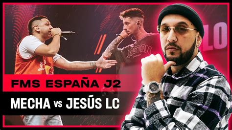 MECHA SIGUE IMPARABLE MECHA VS JESÚS LC EN FMS ESPAÑA J2 2023 YouTube