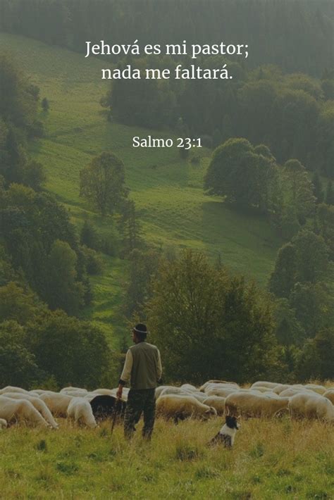 Jehová es mi pastor nada me faltará Jehova es mi pastor Salmo 23 1