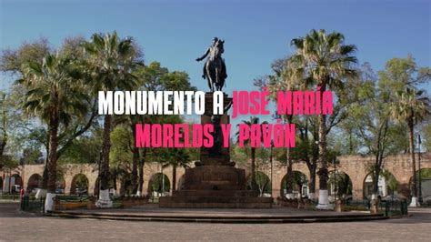 Monumento Ecuestre a José María Morelos y Pavón Turisteando Morelia