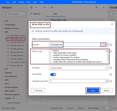 write xml to file action in desktop flow using microsoft power automate