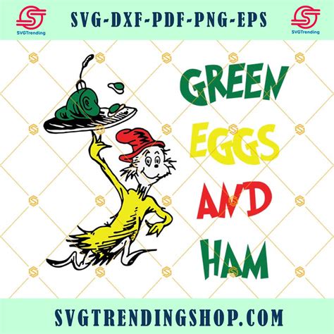 Green Eggs And Ham Dr Seuss Svg Dxf Eps Png Cut Files Clipart Cricut S