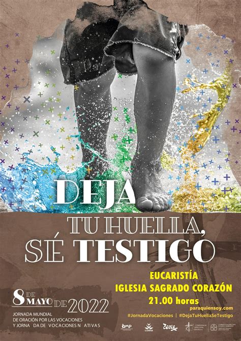 Con El Lema Deja Tu Huella S Testigo La Iglesia Celebra Dos