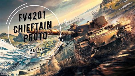 FV4201 Chieftain ProtoСлучайный мастер YouTube