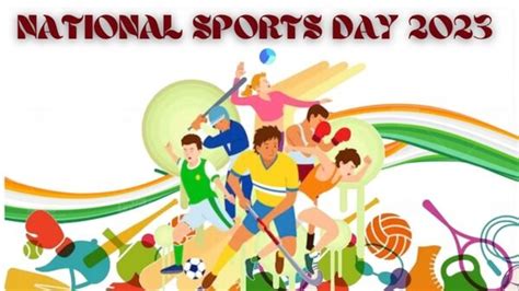 National Sports Day History Theme Significance And Quotes