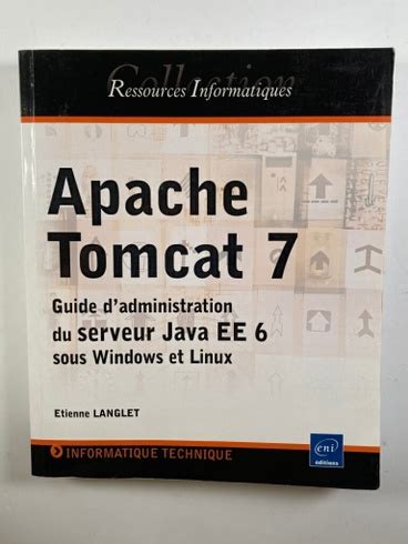 Etienne Langlet Apache Tomcat Guide D Administration Du Serveur