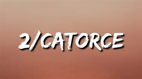 Rauw Alejandro Catorce Letra Lyrics Song Youtube