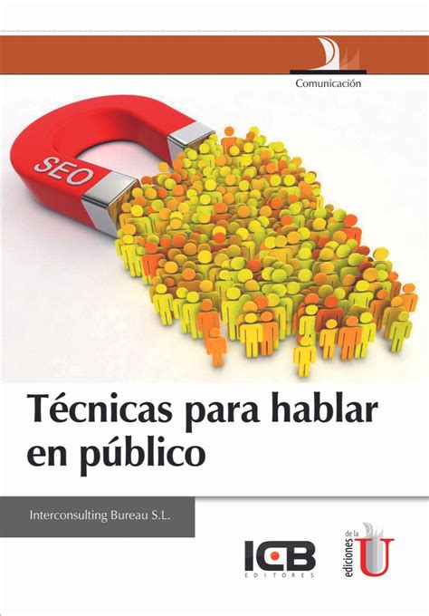 Técnicas para hablar en público Ediciones de la U Librería Compra