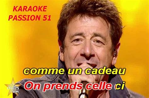 KARAOKE Patrick Bruel Encore une fois Vidéo Dailymotion