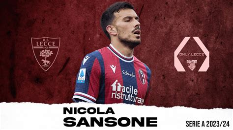 Nicola Sansone Benvenuto A Lecce Tutti I Gol Stagione 22 23 E 21