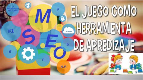 El Juego Como Herramienta De Aprendizaje By DUVAN CAMILO VALDERRAMA