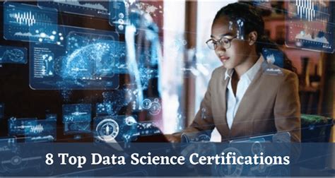 8 Top Data Science Certifications