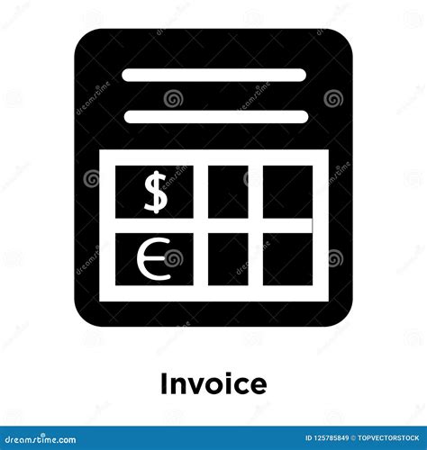 Invoice Icon Vector Isolated On White Background Logo Concept O Stock