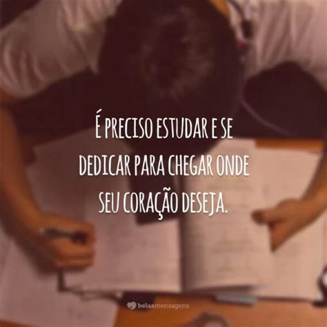40 frases de estudo e dedicação para te motivar a aprender cada vez mais