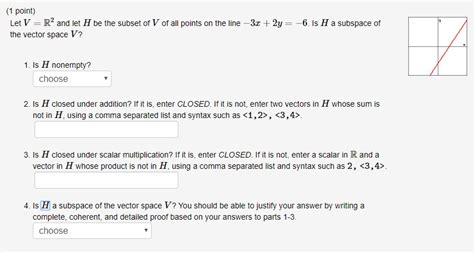 [solved] let v r2 and let h be the subset of v of all points on the line course hero
