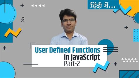 user defined functions in js part 2 hindi javascript hindi tutorials youtube