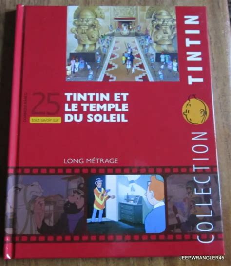 TINTIN LIVRET N25 Tout Savoir Sur Tintin Et Le Temple Du Soleil Long
