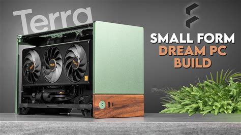 The Ultimate ITX Case Fractal Design Terra Gaming PC Build ProArt