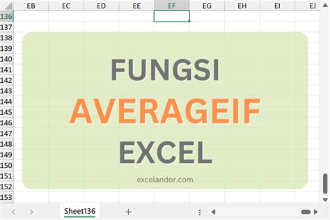 Fungsi AVERAGEIF Pada Excel Rata Rata Dengan Kriteria Excelandor 2025