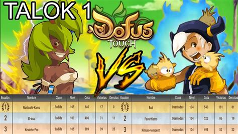 Dofus Touch Talok 1 Osamodas Top 1 Vs Sadida Top 1 Ladder YouTube