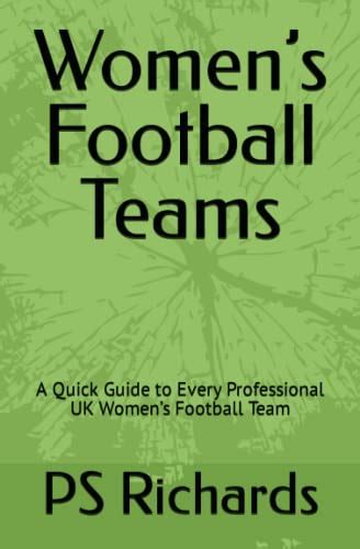 Womens Football Teams A Quick Guide To Every Professional Uk Womens
