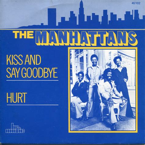The Manhattans Kiss And Say Goodbye 1985 Vinyl Discogs