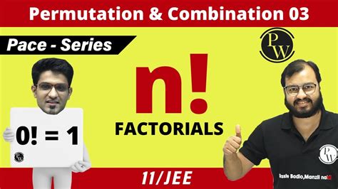 permutation and combination 03 addition multiplication principles factorials class 11