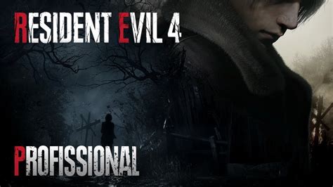 RESIDENT EVIL 4 NO PROFISSIONAL TREINAMENTO PARA O RESIDENT EVIL 4