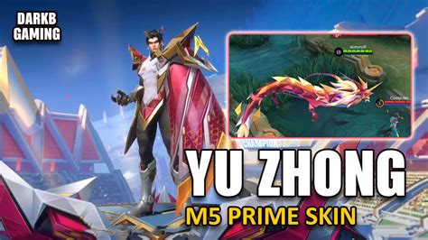 Yu Zhong M5 Prime Skin Release Date And Skill Effects Mobile Legends
