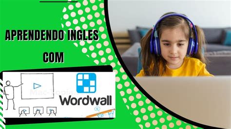 Wordwall A Melhor Maneira De Ensinar Ingl S Atividades Interativas