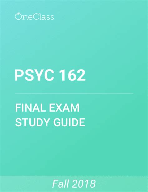 PSYC 162 Study Guide Comprehensive Final Exam Guide Federal