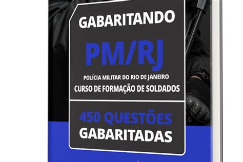 Caderno PM RJ Soldados 450 Questões Gabaritadas Concursos 2023