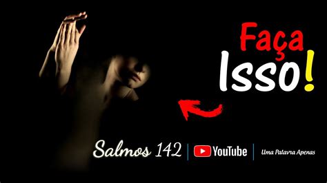 Oração PEDINDO SOCORRO SALMO 142 ORANDO na CAVERNA PEDINDO AJUDA