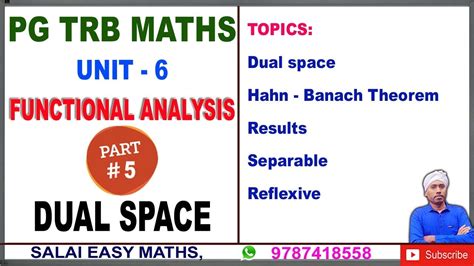 pg trb maths unit 6 functional analysis part 5 dual space hahn banach theorem