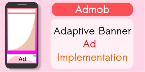 AdMob Adaptive Banner Ad Android Tutorial BigKnol