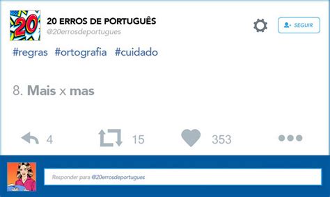 Erros De Portugu S Mais Vergonhosos Nas Redes Sociais Jornal O Globo