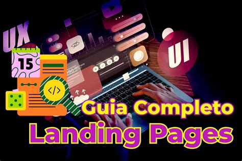 Landing pages de alta conversão guia completo 10 dicas essenciais