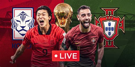Live Bola Hari Ini South Korea Vs Portugal Live L Piala Dunia