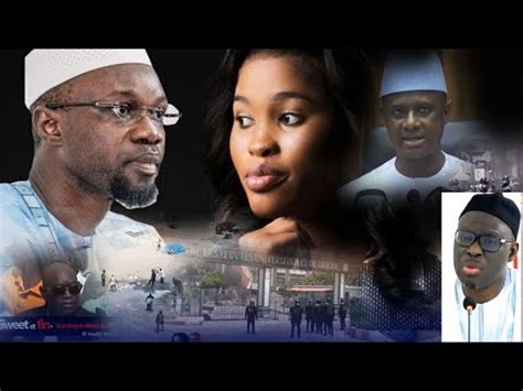 Direct Les Dessous Du Dossier Adji Sarr Sonko Les R V Lations De
