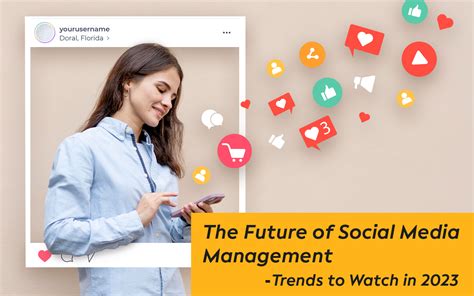 Toowe The Future Of Social Media Management Trends To Watch In 2023
