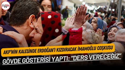 AKP nin kalesi Esenler de Ekrem İmamoğlu coşkusu Gövde gösterisi yaptı