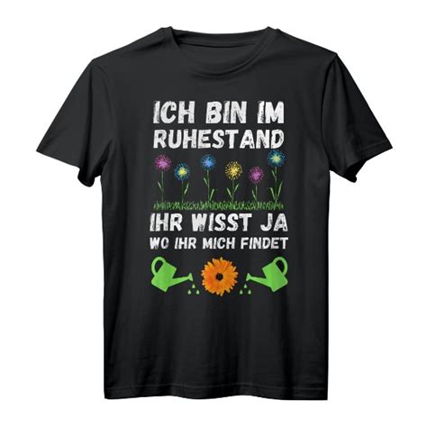 Rente Garten Rentnerin G Rtner Blumen Ruhestand Rentner T Shirt