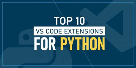 top 10 vs code extensions for python geeksforgeeks