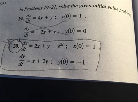 solved solve the given initial value problem dx dt 2x