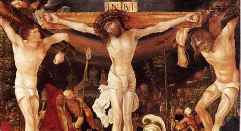25 de Marzo San Dimas El buen ladrón y el primer Santo de la Iglesia