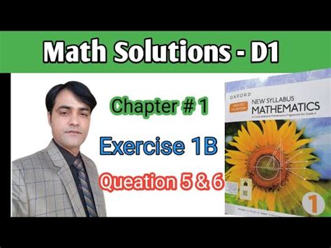 Exercise 1B Question 5 6 II Oxford New Syllabus Math Updated Edition